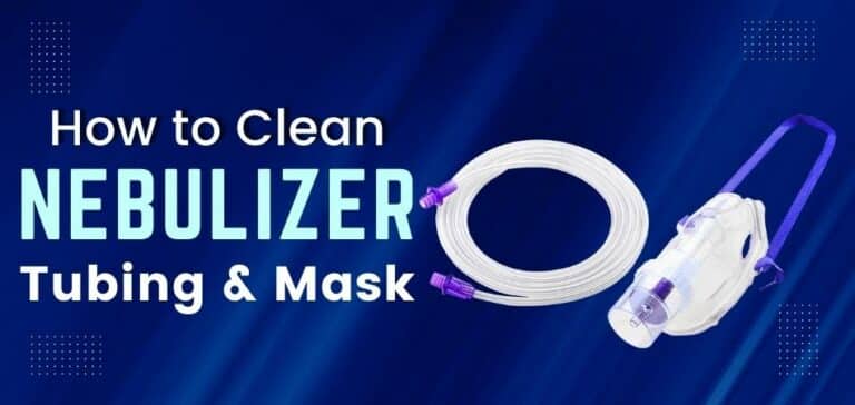 How To Clean Nebulizer Tubing And Mask? | TruNeb™ Nebulizer